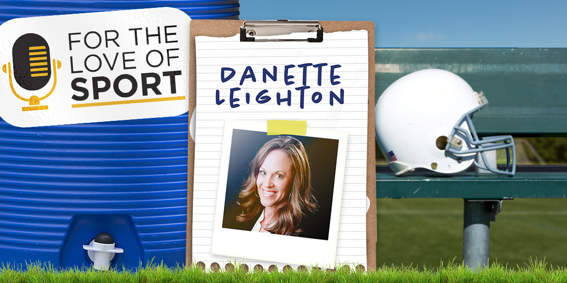 FTLOS Episode 40 | 3 Key Takeaways from Danette Leighton