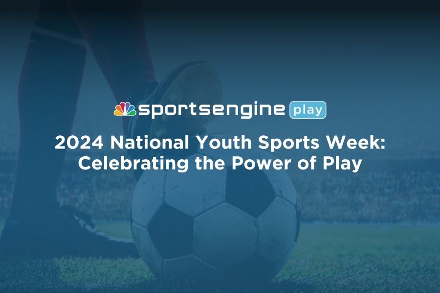2024 National Youth Sports Week: Celebrating the Power of Play